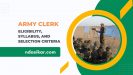 Army Clerk: Eligibility, Syllabus, And Selection Criteria